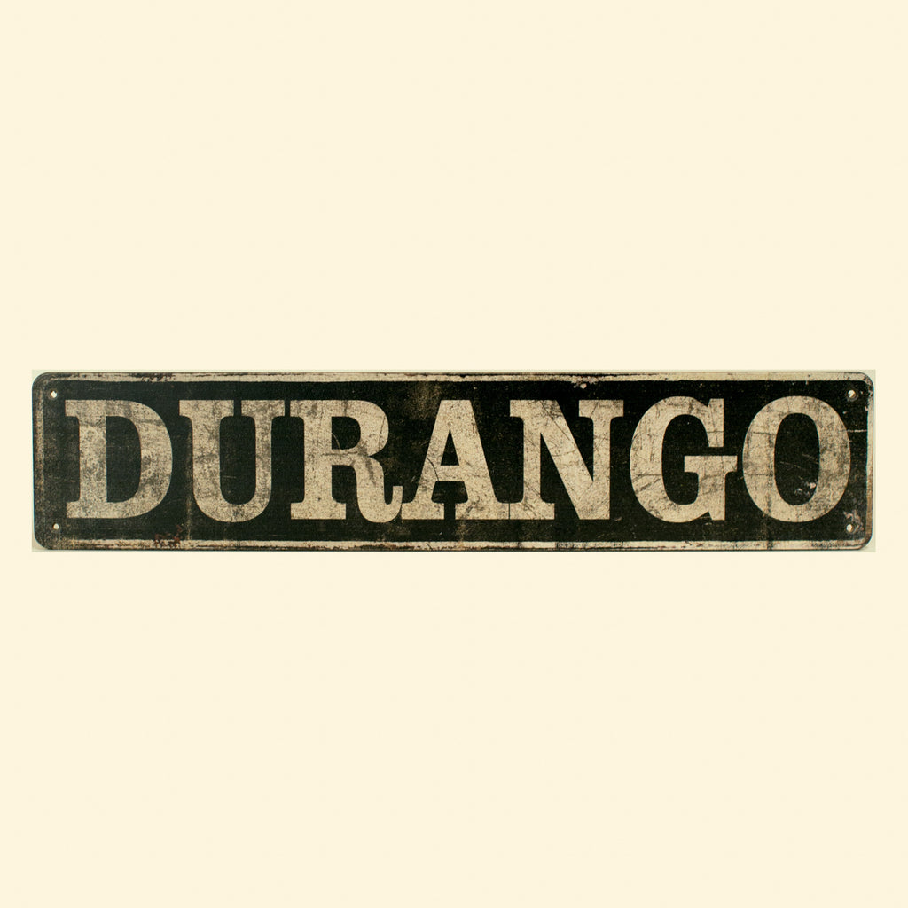 "Durango" Sign – Tippy Canoe